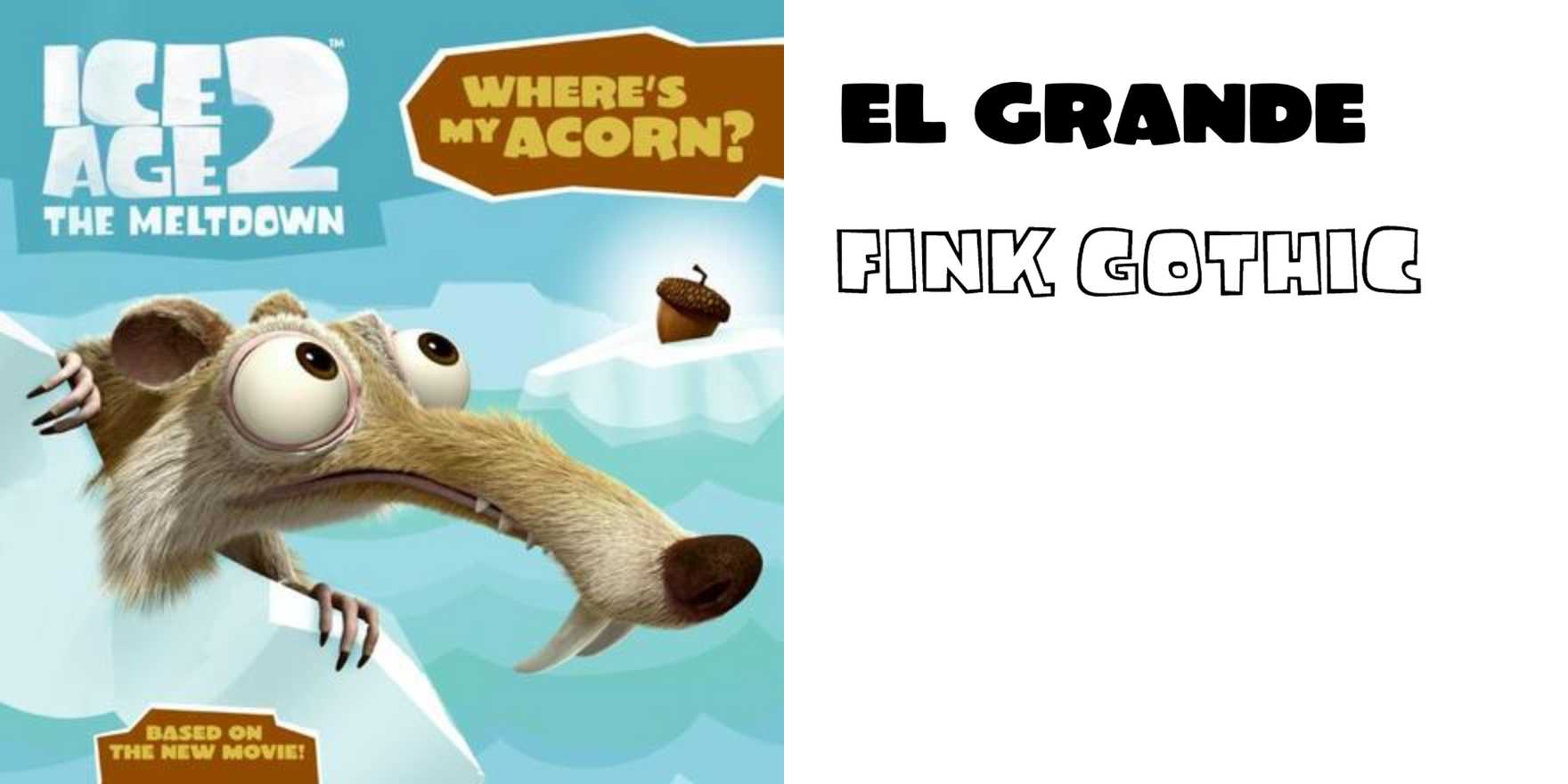 Ice Age 2 – The Meltdown - Fonts In Use