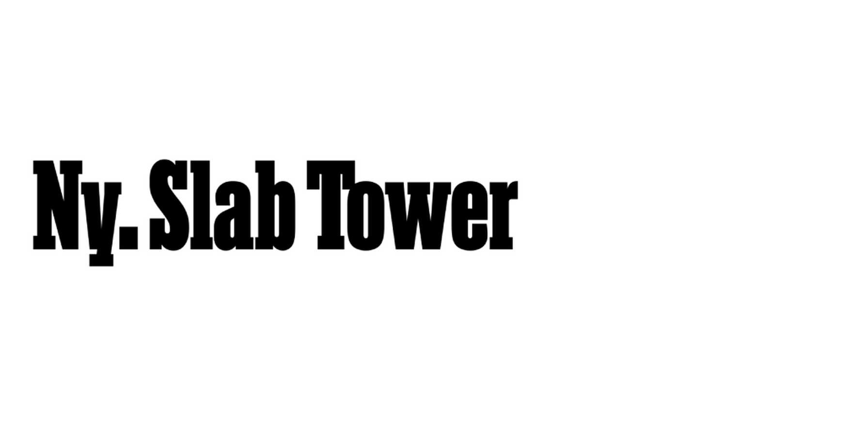 Ny. Slab Tower in use - Fonts In Use