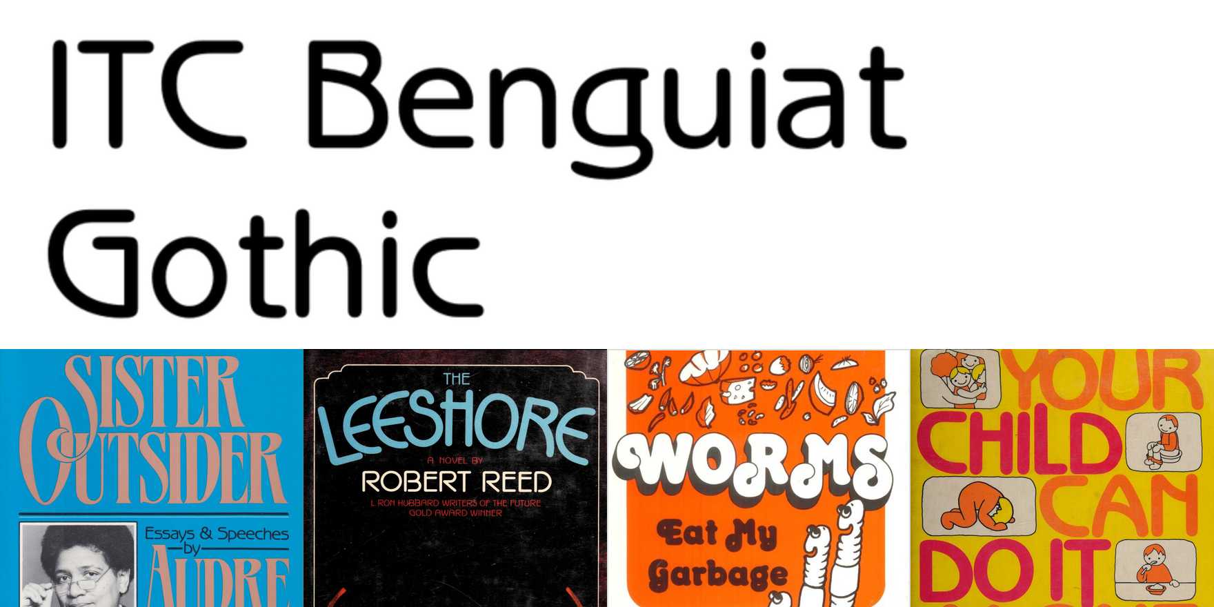 ITC Benguiat Gothic in use - Fonts In Use