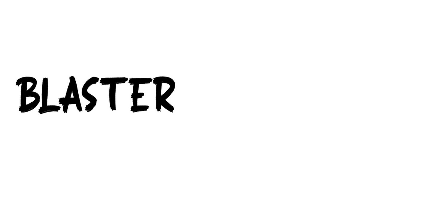 Blaster in use - Fonts In Use