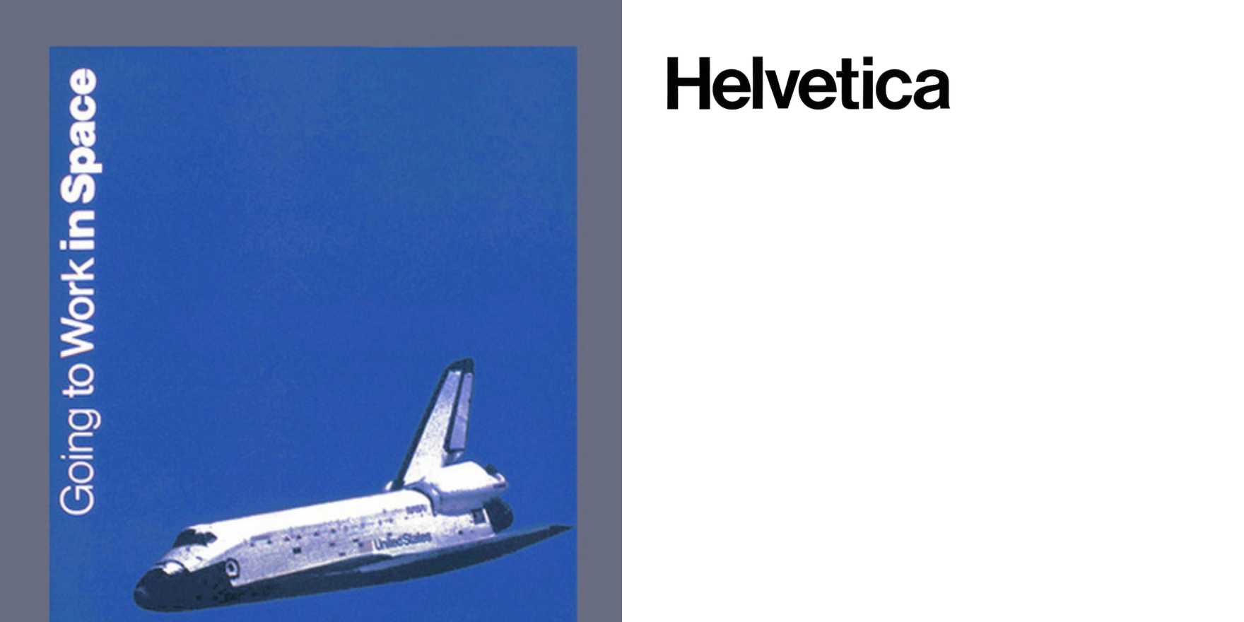 NASA ad campaign: “Going to Work in Space” - Fonts In Use