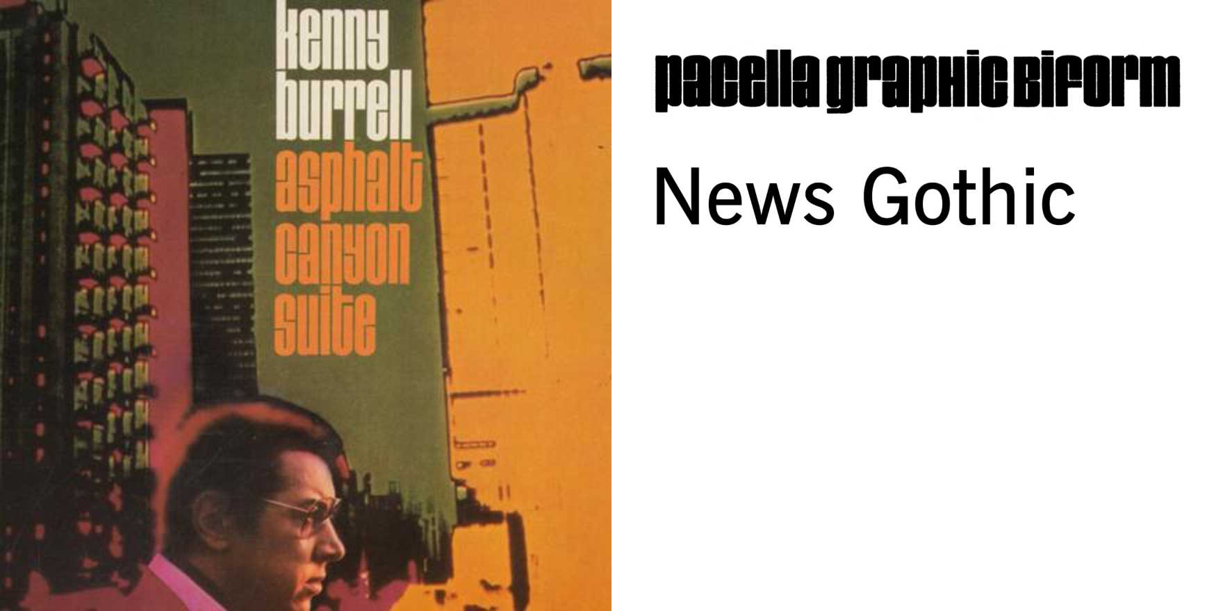 Kenny Burrell – Asphalt Canyon Suite album art - Fonts In Use