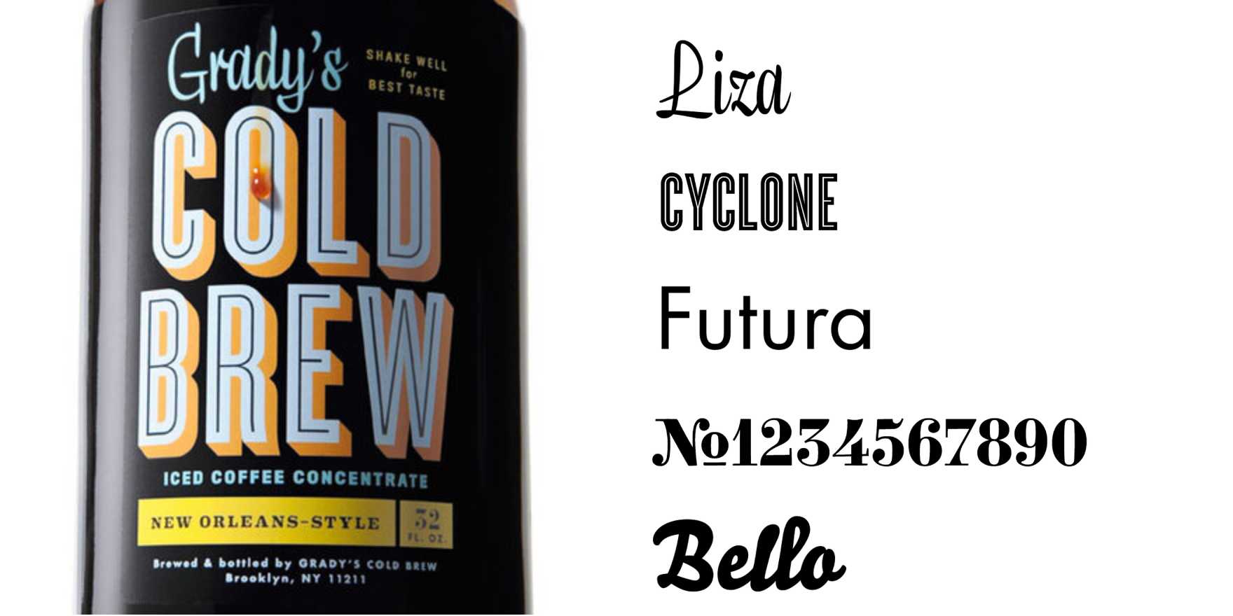 Grady’s Cold Brew - Fonts In Use
