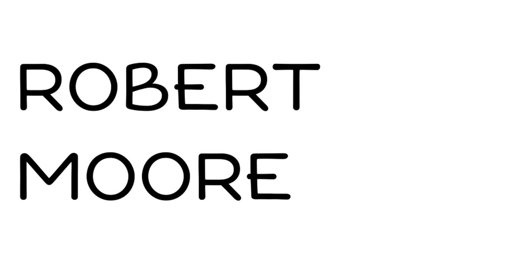 Robert Moore in use - Fonts In Use