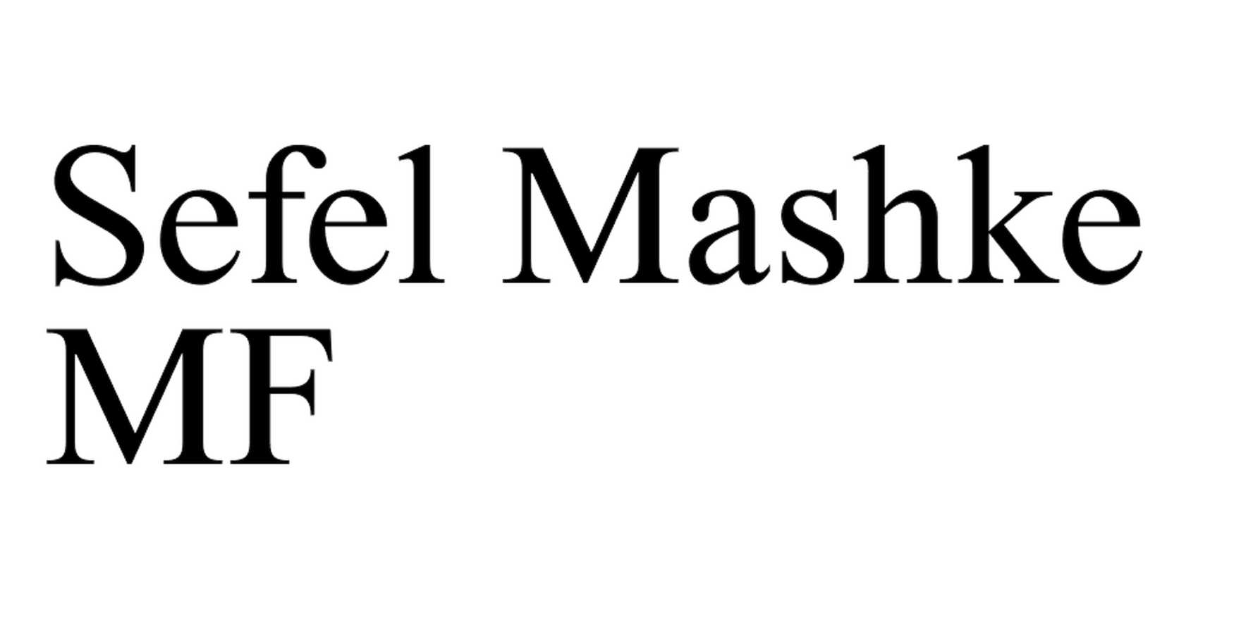 Sefel Mashke MF in use - Fonts In Use