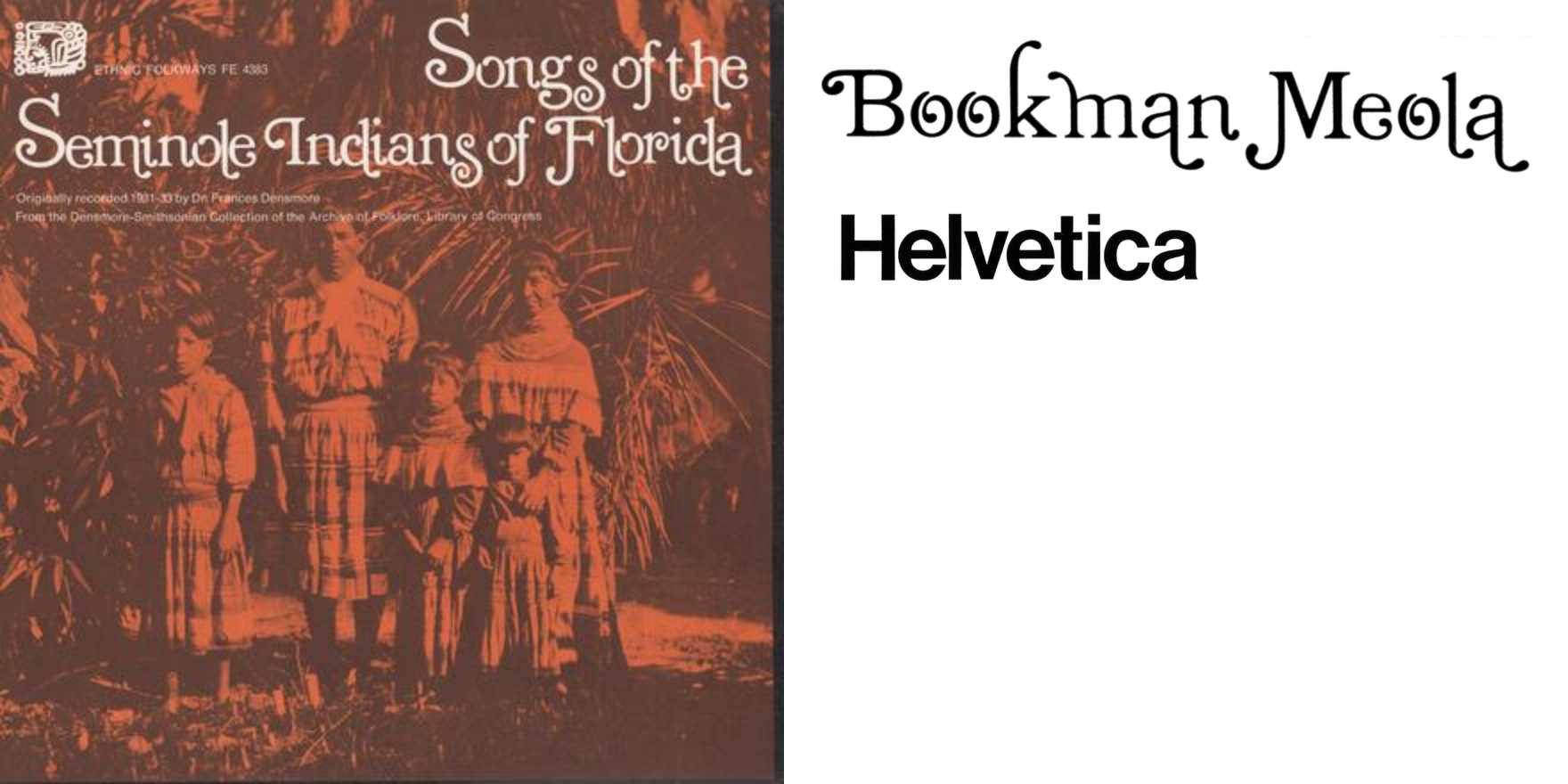 Songs of the Seminole Indians of Florida album art - Fonts In Use