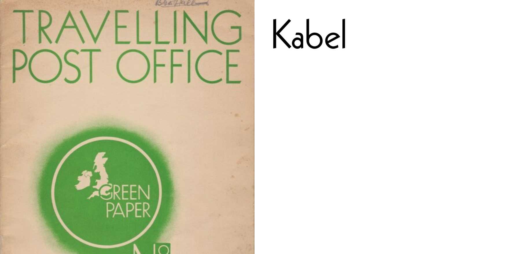 GPO “Green Paper” No.24A: Travelling Post Office - Fonts In Use