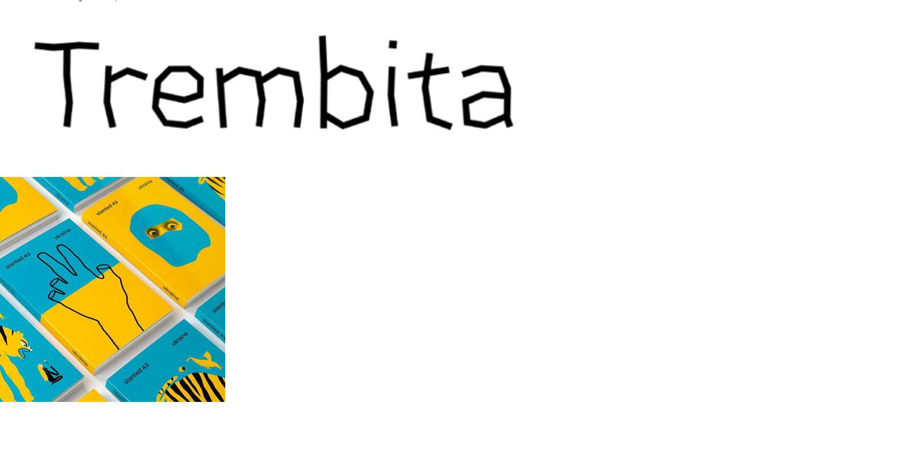 Ttrembita in use - Fonts In Use