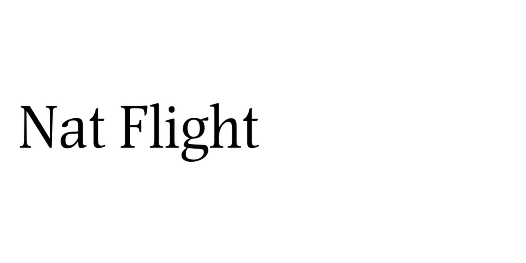 Nat Flight in use - Fonts In Use