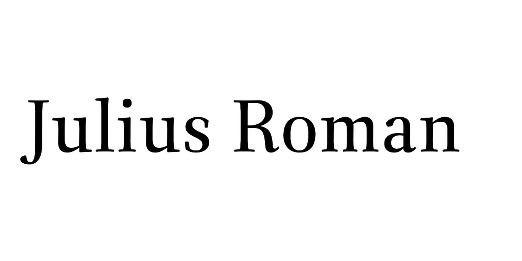 Julius Roman in use - Fonts In Use