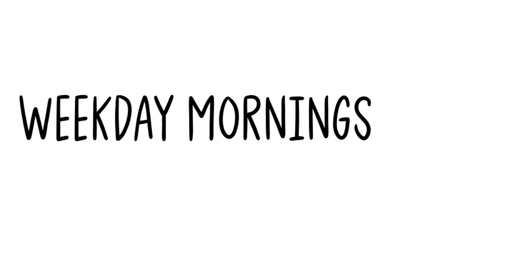 Weekday Mornings in use - Fonts In Use