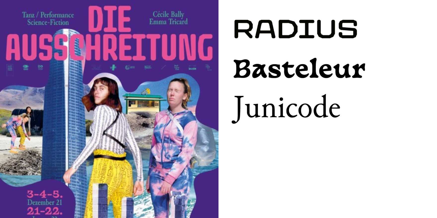 Die Ausschreitung at Ballhaus Ost poster - Fonts In Use