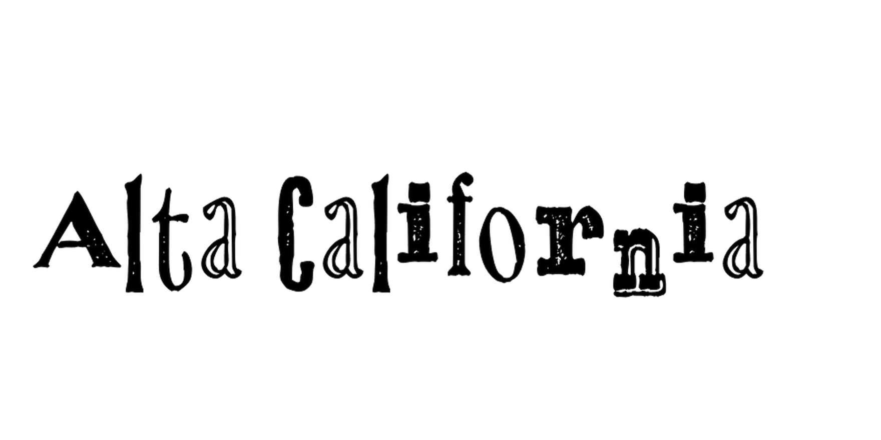 Alta California in use - Fonts In Use