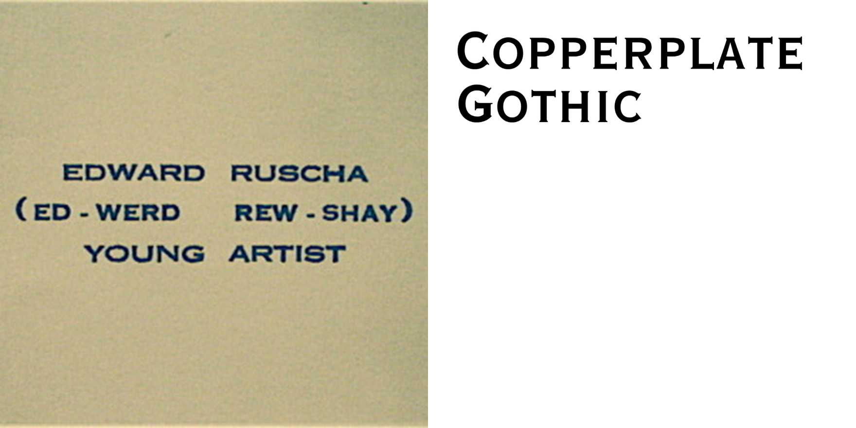Edward Ruscha’s business card - Fonts In Use