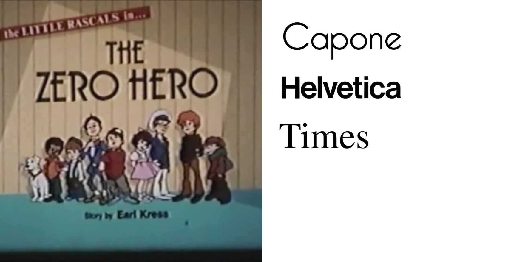 Little Rascals episode title card - Fonts In Use