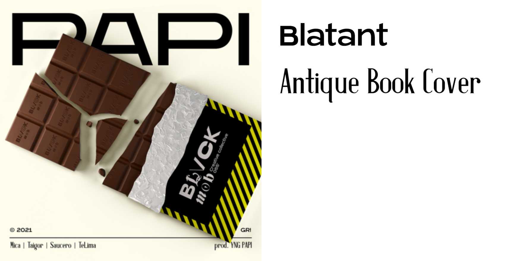 Blvck Mob – “Papi” single cover - Fonts In Use