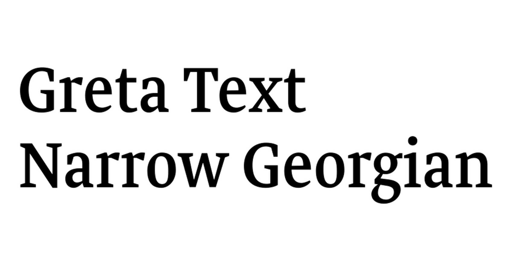 Greta Text Narrow Georgian in use - Fonts In Use