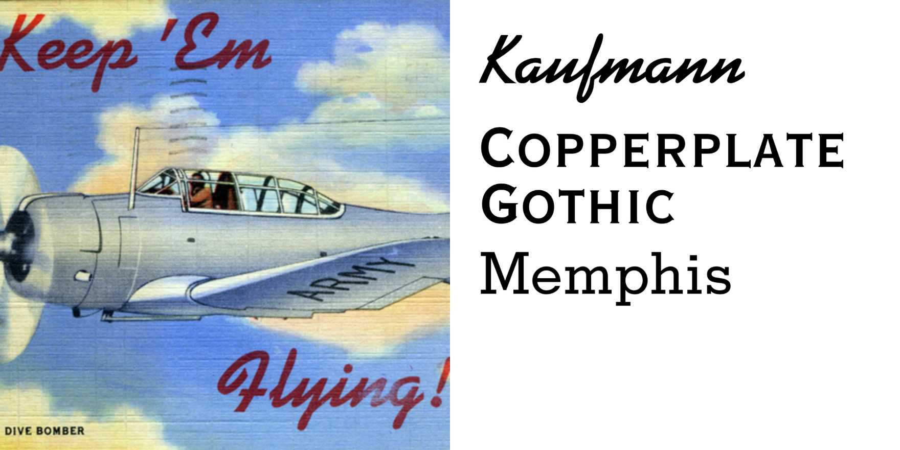 “Keep ’Em Flying” US Air Corps postcards - Fonts In Use