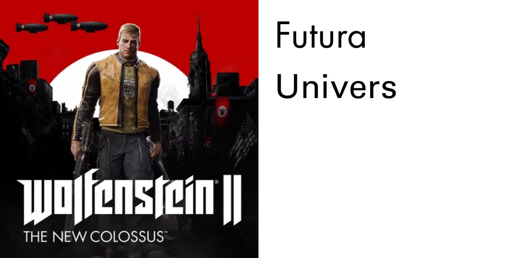 Wolfenstein 2: The New Colossus video game - Fonts In Use