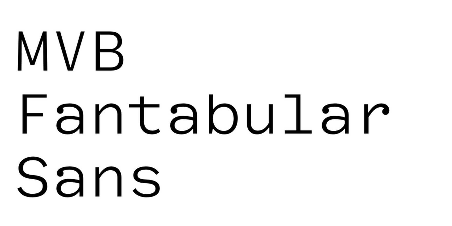 MVB Fantabular Sans in use - Fonts In Use