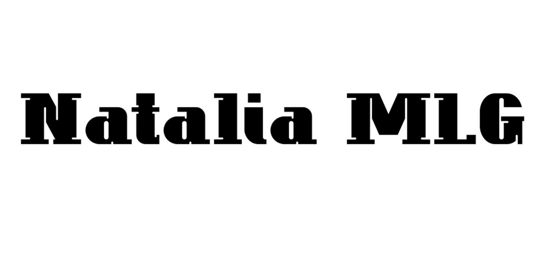 Natalia MLG in use - Fonts In Use