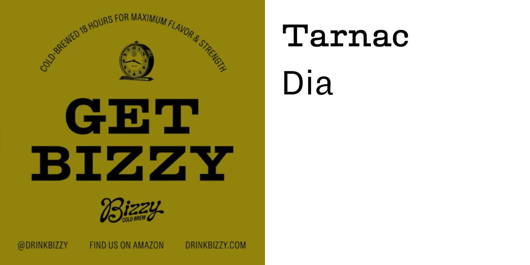 Bizzy Cold Brew - Fonts In Use