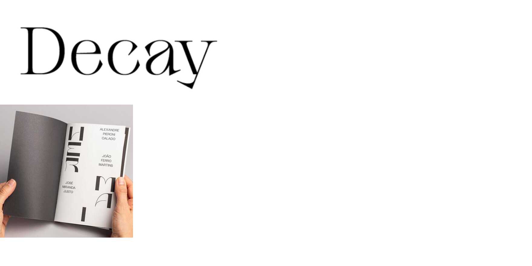 Decay in use - Fonts In Use