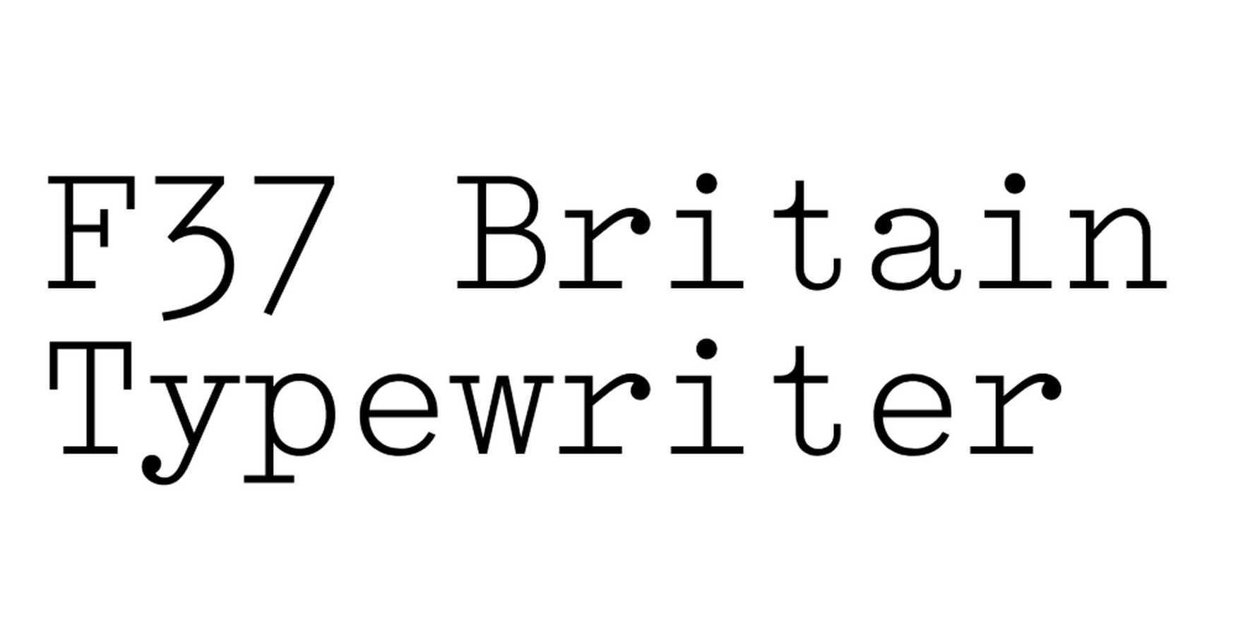 F37 Britain Typewriter in use - Fonts In Use