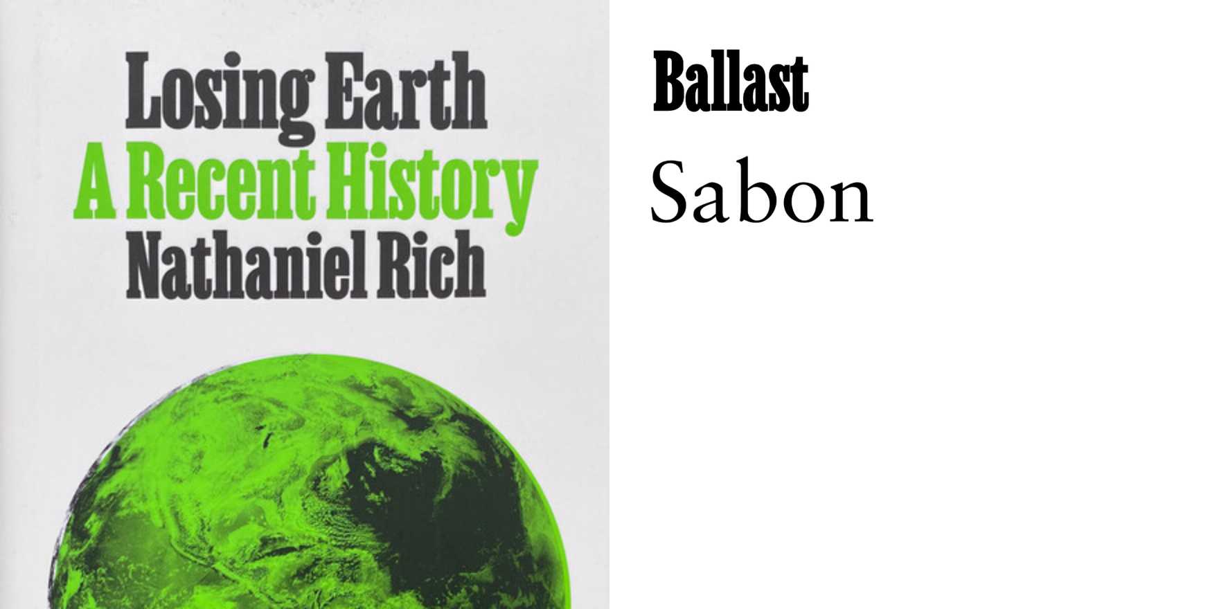 Losing Earth: A Recent History by Nathaniel Rich - Fonts In Use