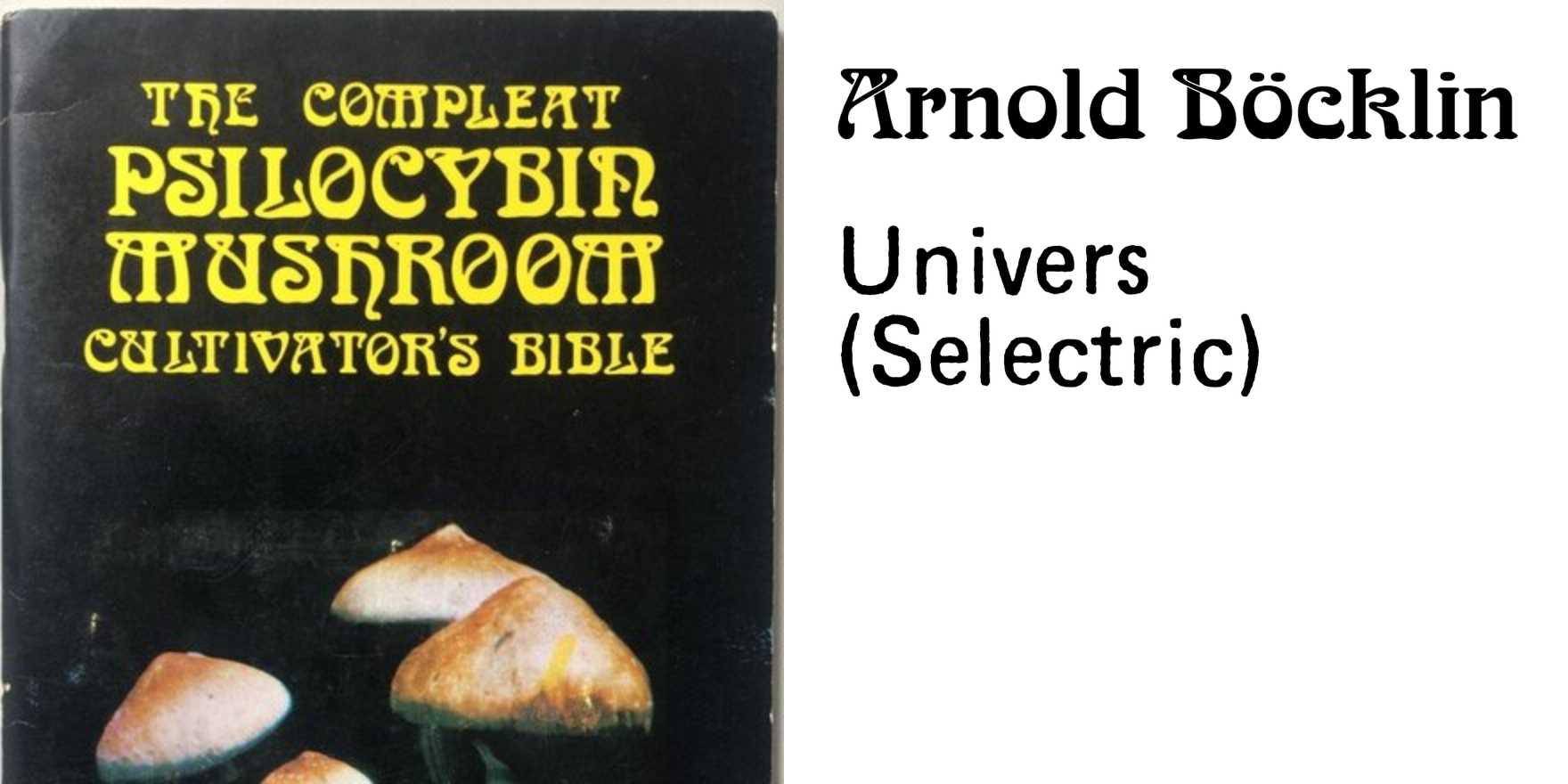 The Compleat Psilocybin Mushroom Cultivator’s Bible - Fonts In Use