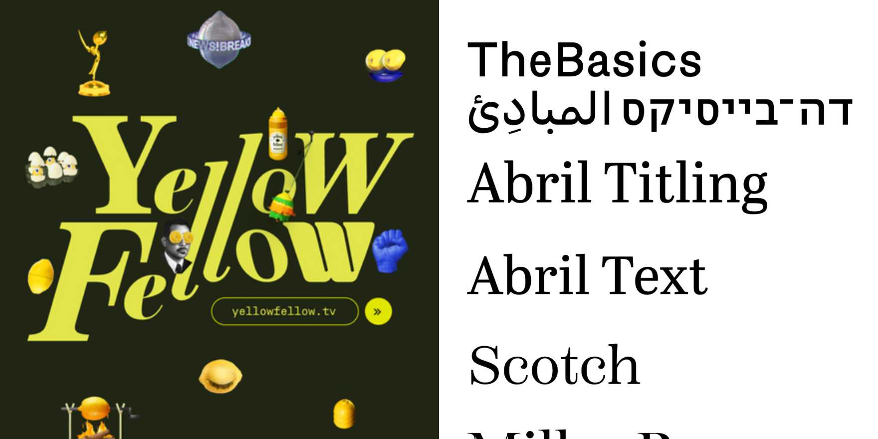 Yellow Fellow - Fonts In Use