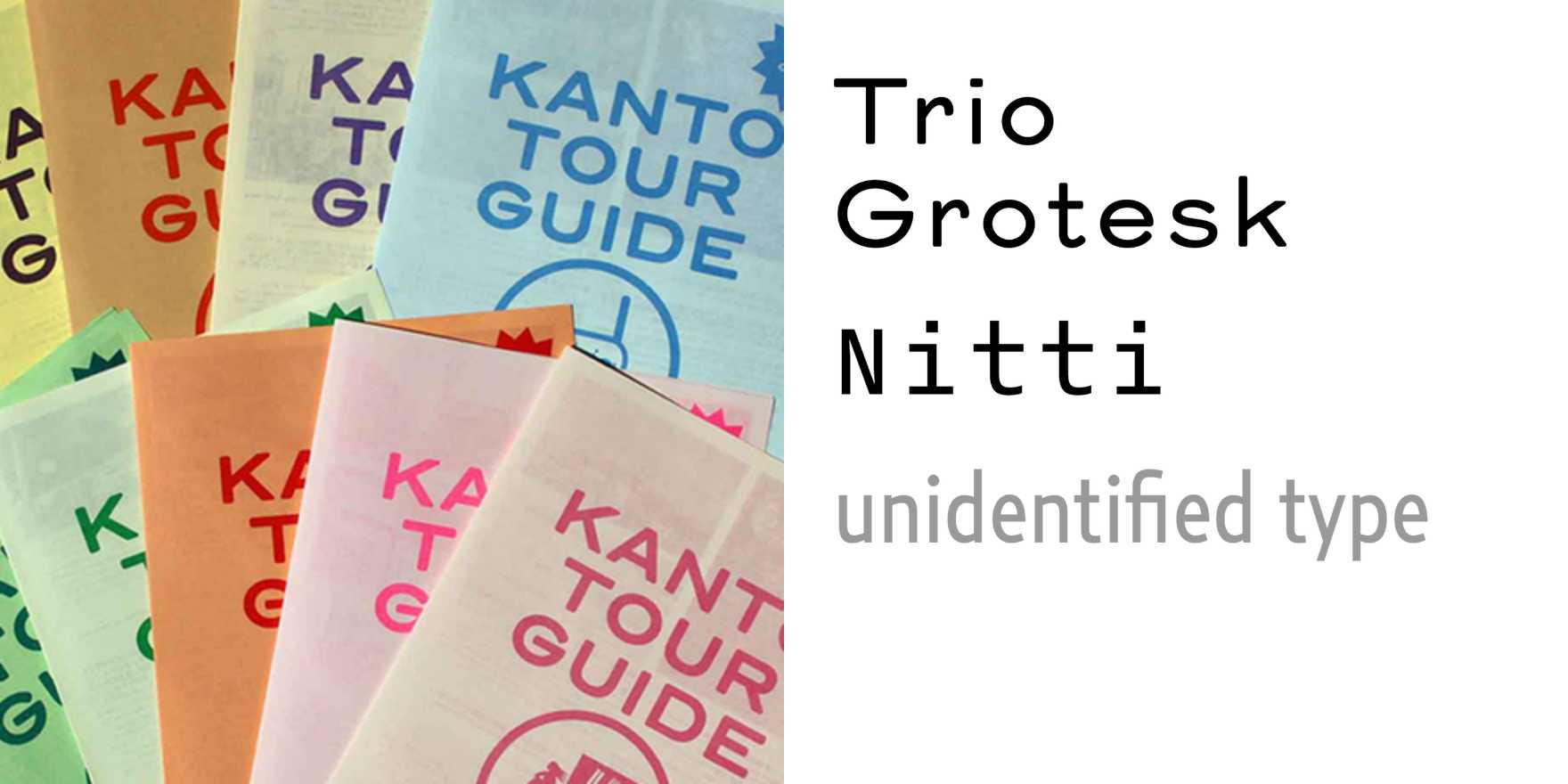 Kanto tour guides - Fonts In Use