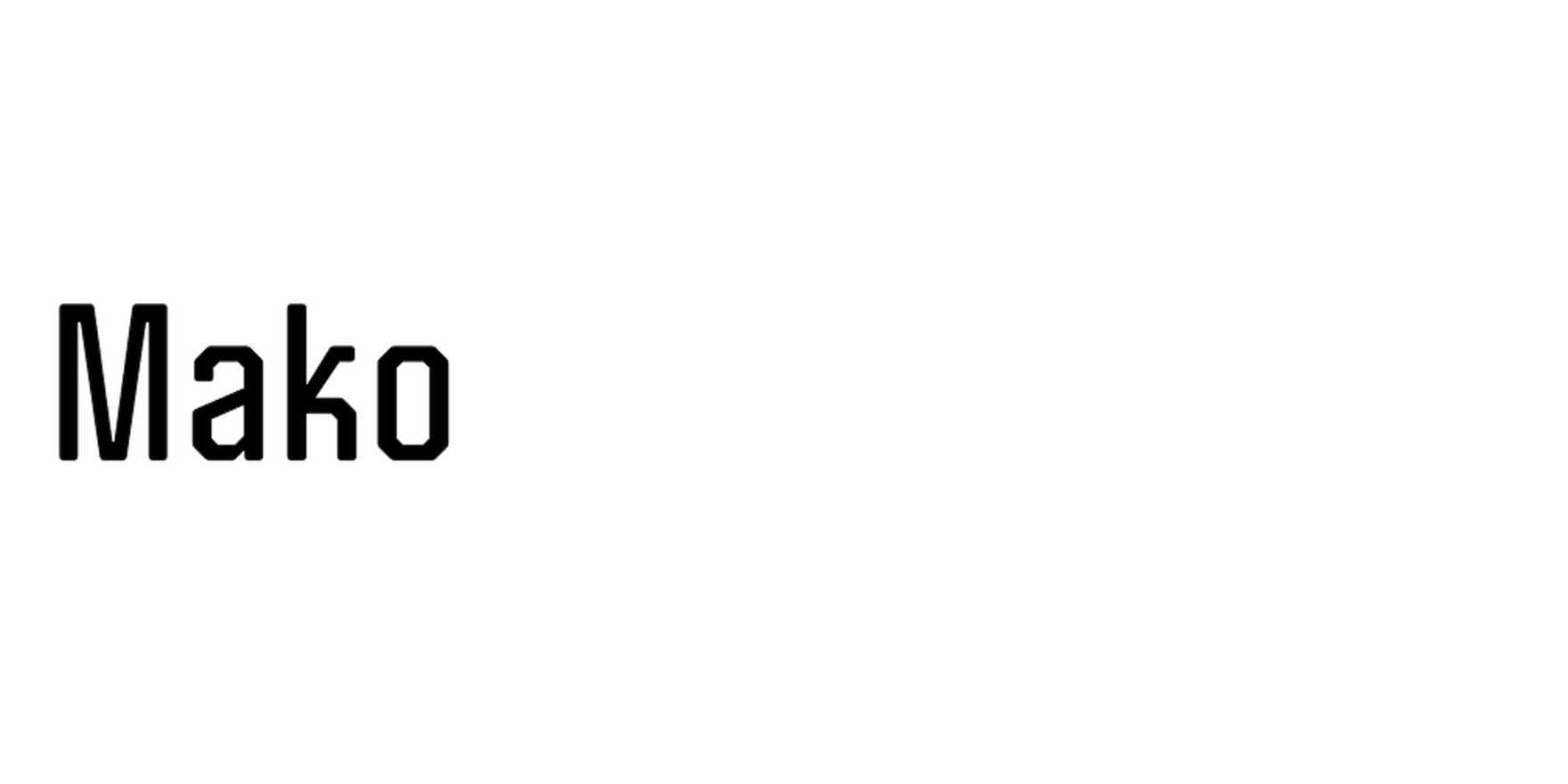 Mako in use - Fonts In Use