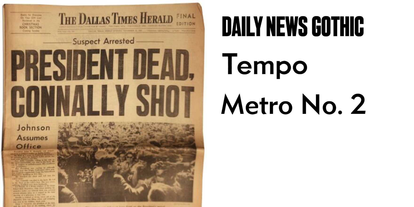 The Dallas Times Herald, Nov. 22, 1963 - Fonts In Use