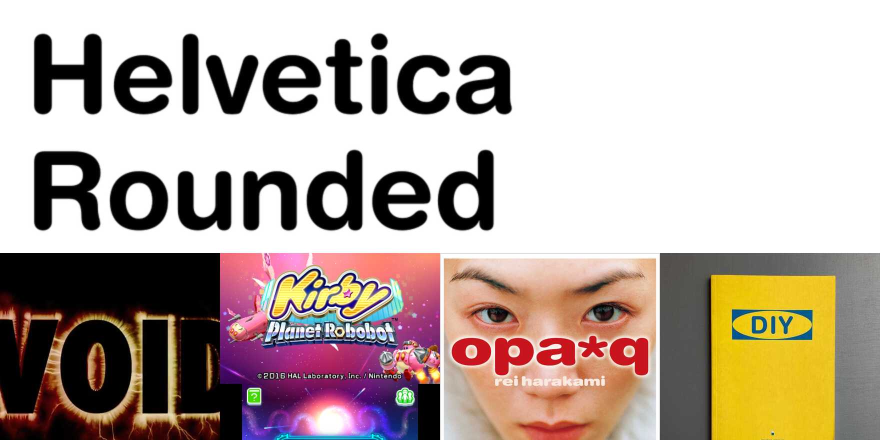 Helvetica Rounded in use - Fonts In Use