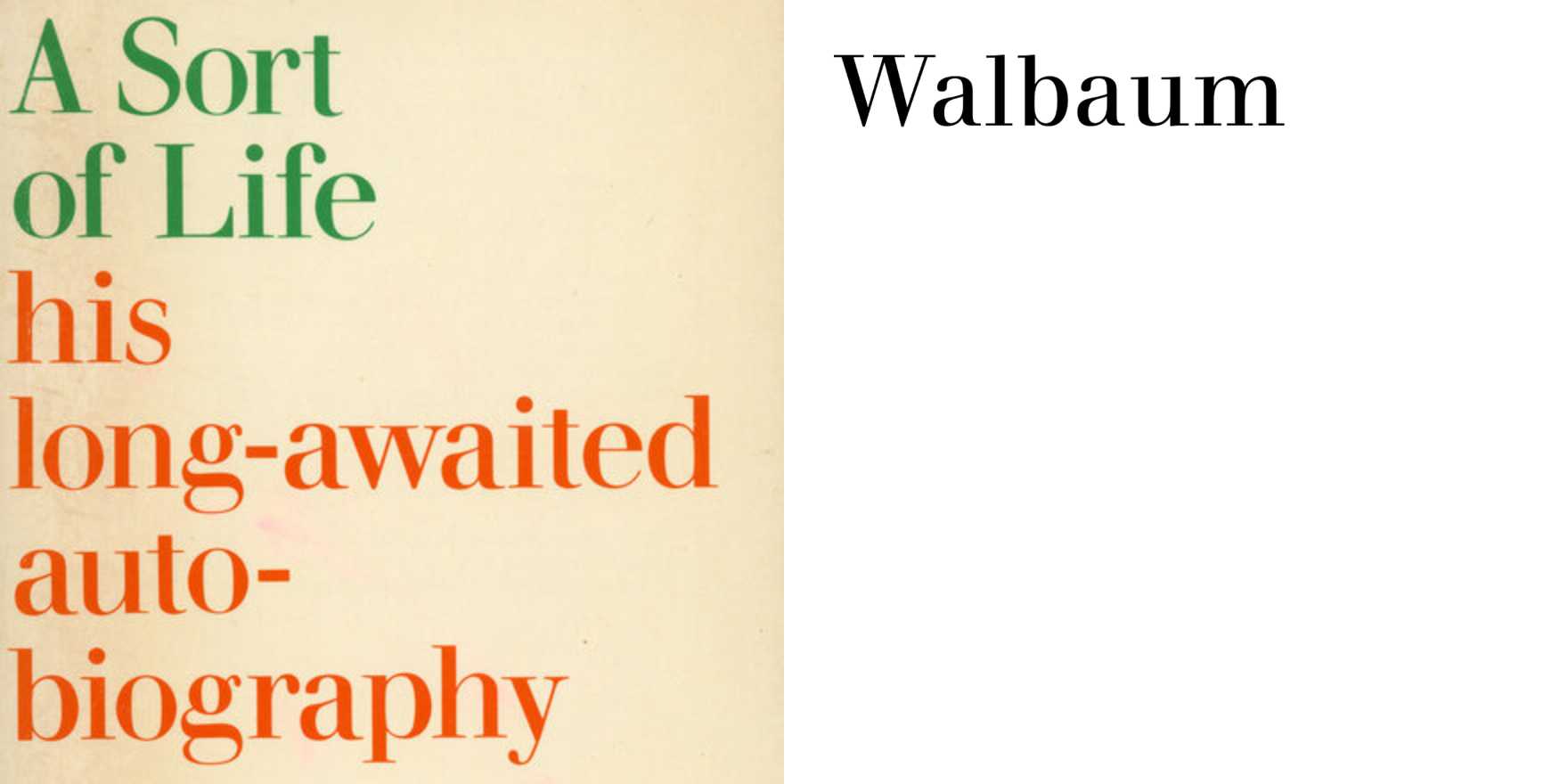 A Sort of Life by Graham Greene - Fonts In Use