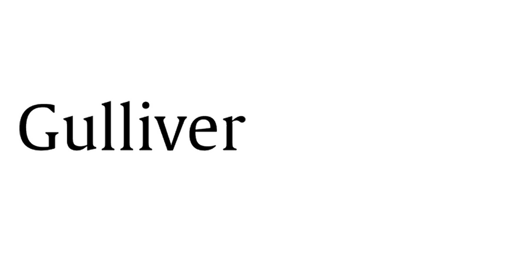 Gulliver in use - Fonts In Use