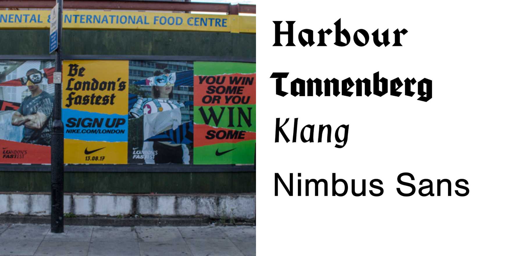 “London’s Fastest” poster campaign by Nike - Fonts In Use