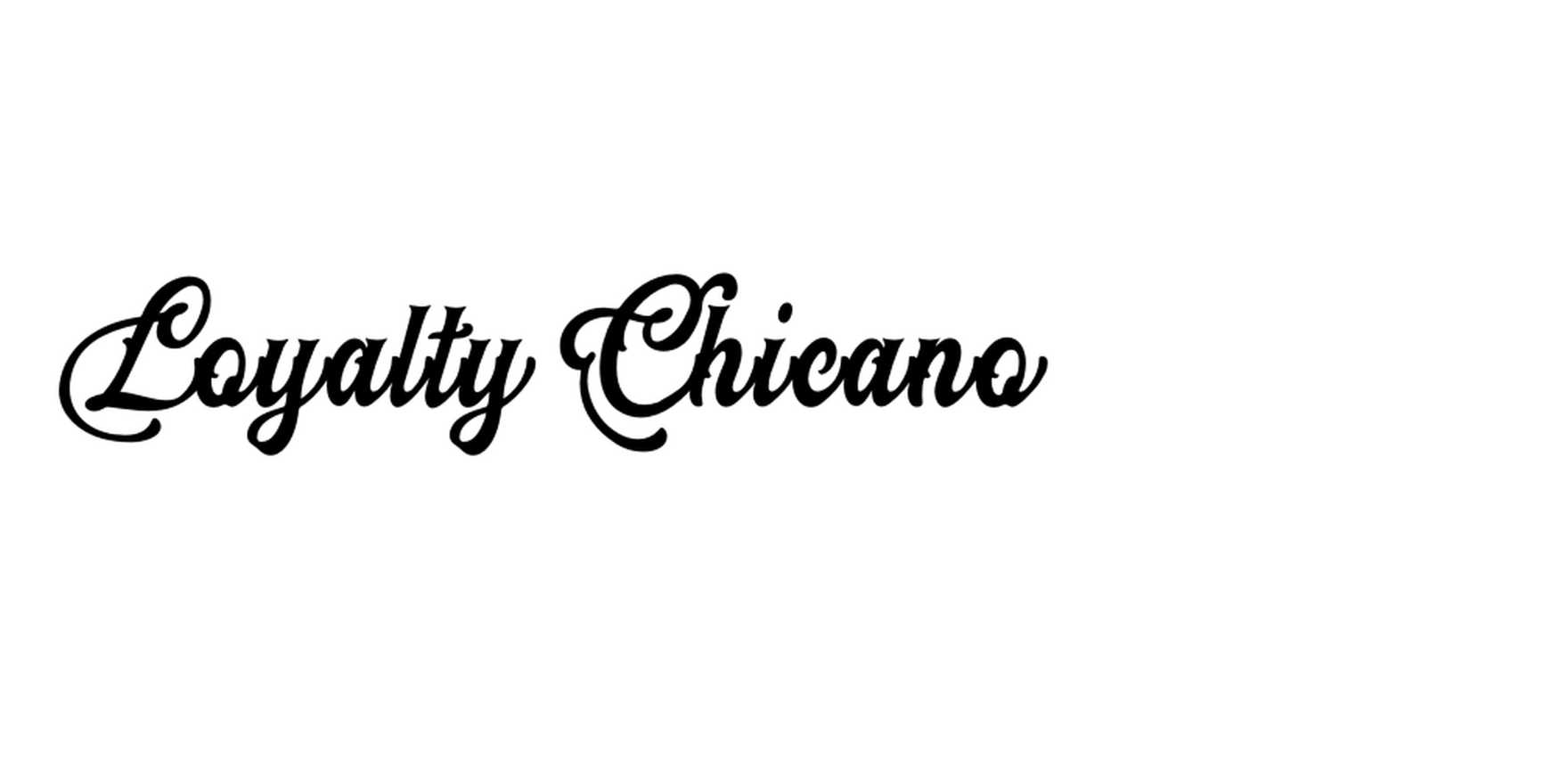 Loyalty Chicano in use - Fonts In Use