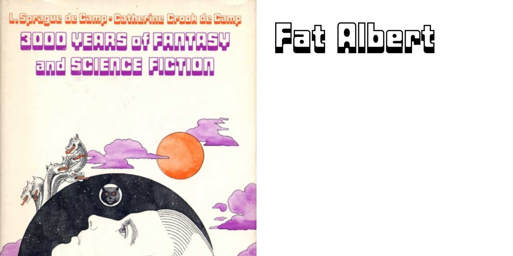 3000 Years of Fantasy and Science Fiction by L. Sprague de Camp and ...