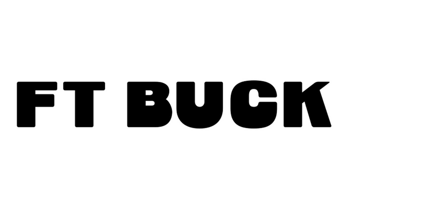 Ft Buck in use - Fonts In Use