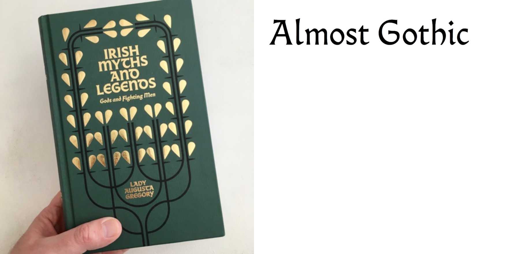 Irish Myths and Legends by Lady Augusta Gregory - Fonts In Use