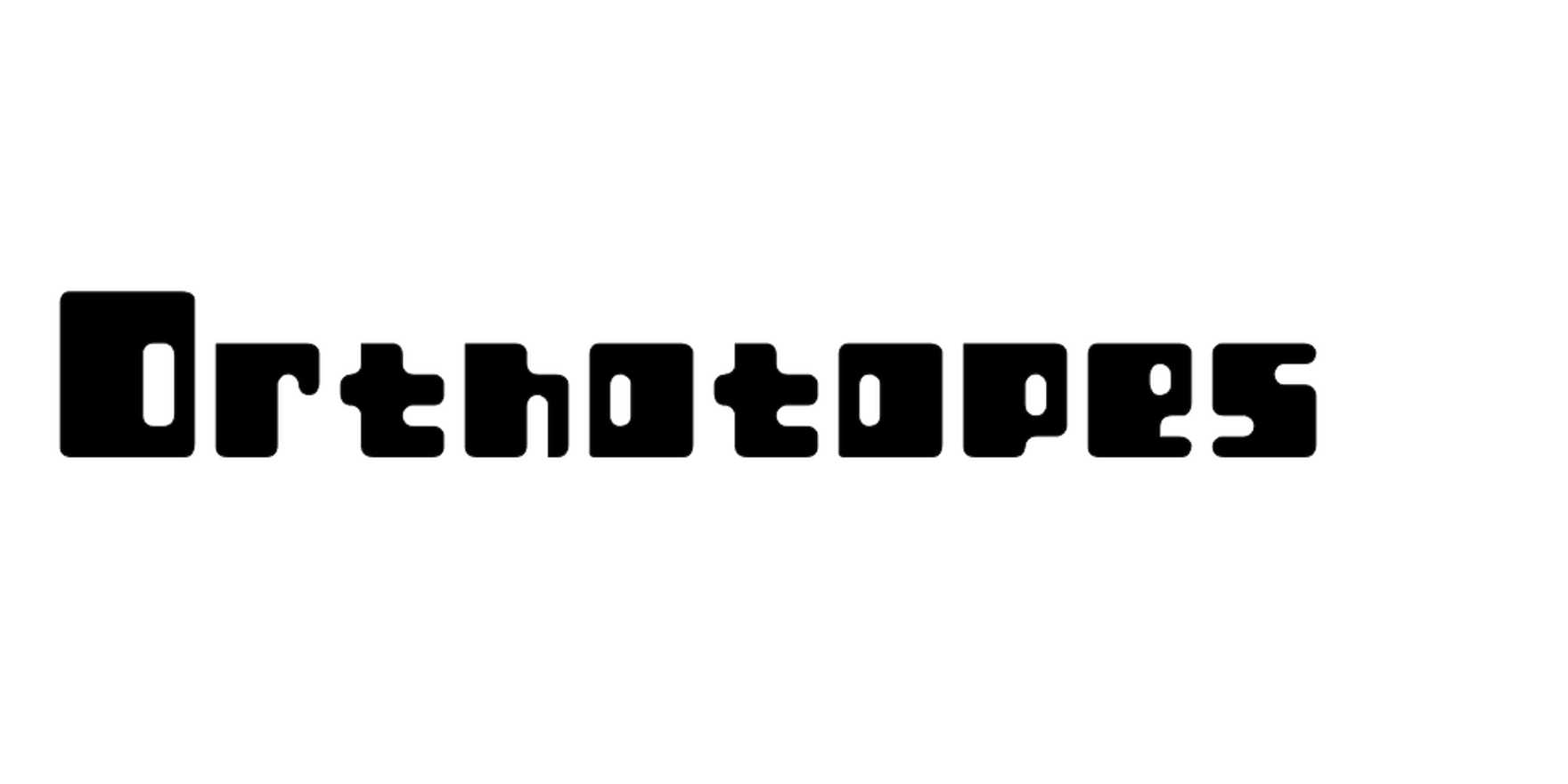 Orthotopes in use - Fonts In Use
