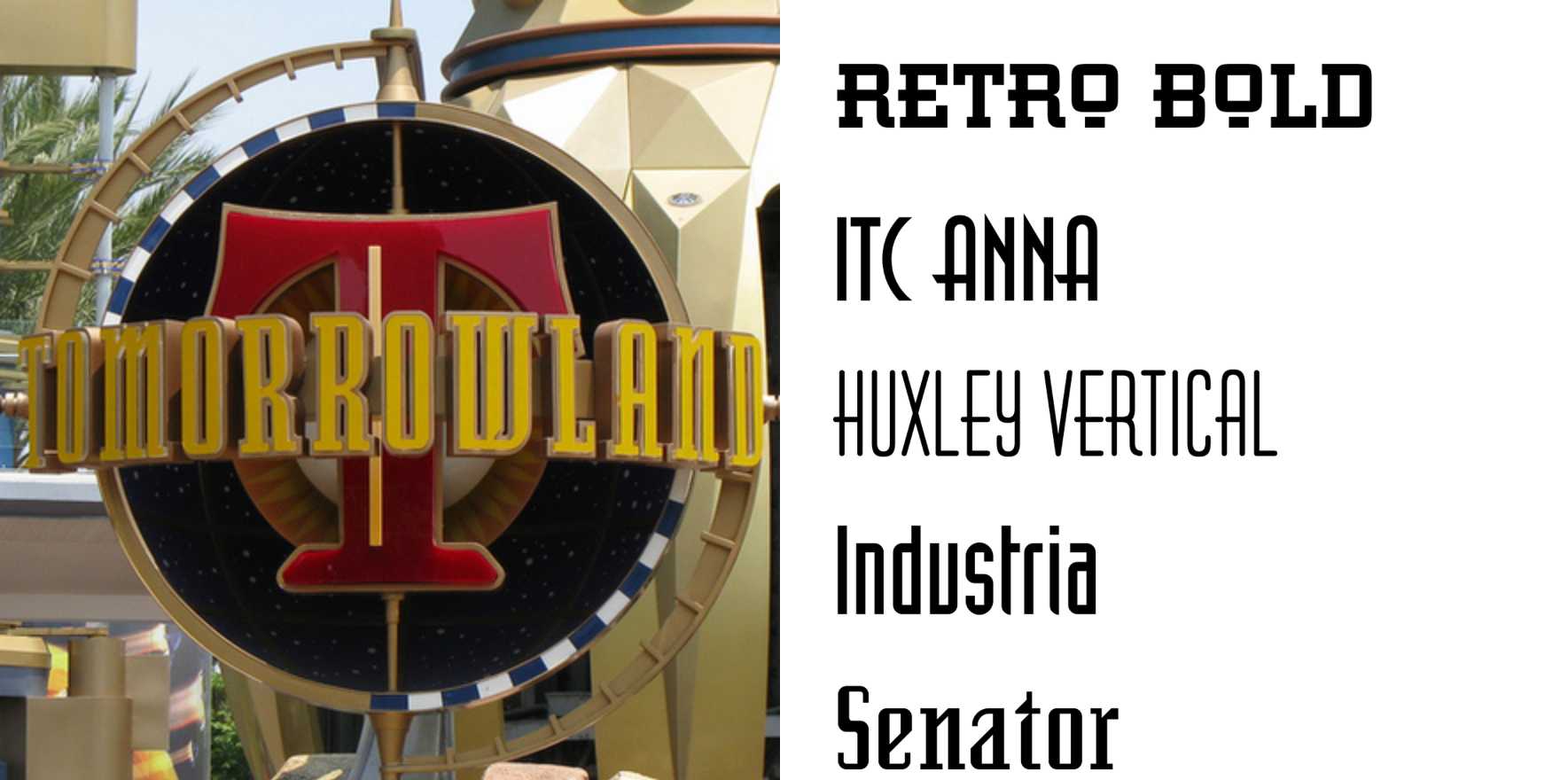 Tomorrowland signs at Disneyland Park and Magic Kingdom - Fonts In Use