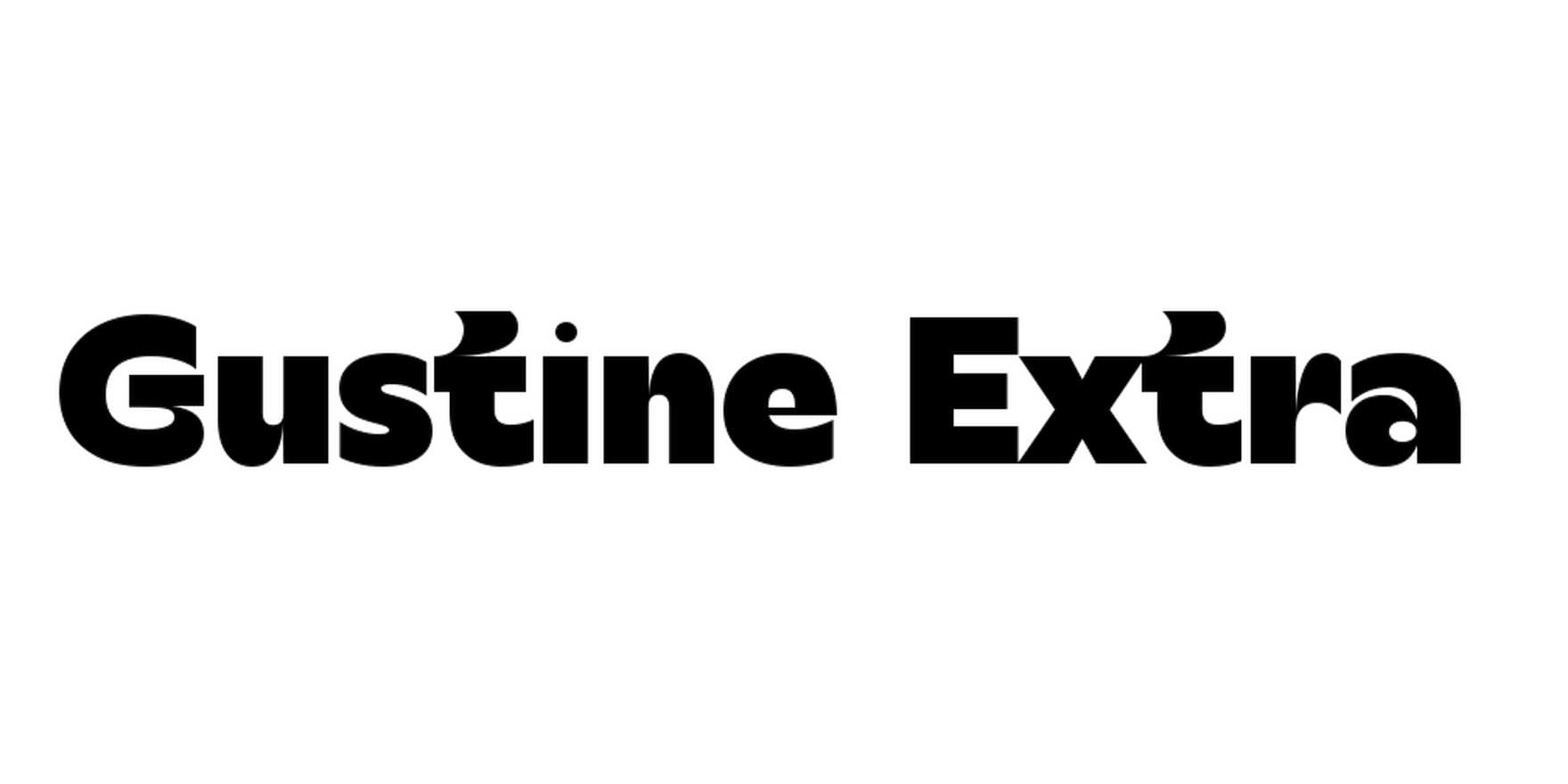 Gustine Extra in use - Fonts In Use