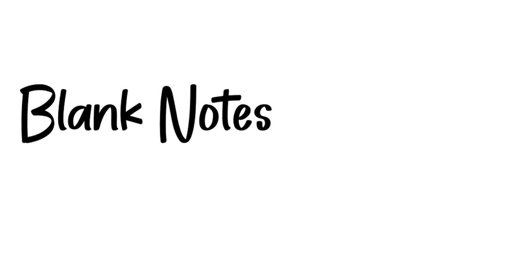 Blank Notes in use - Fonts In Use