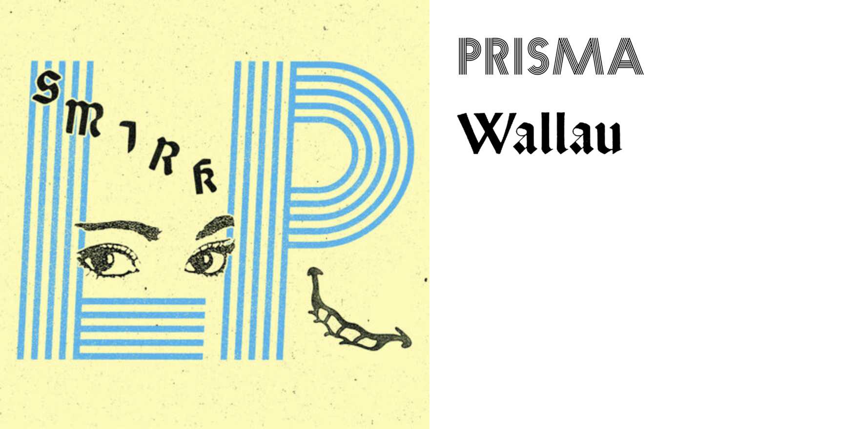 Smirk – LP album art - Fonts In Use