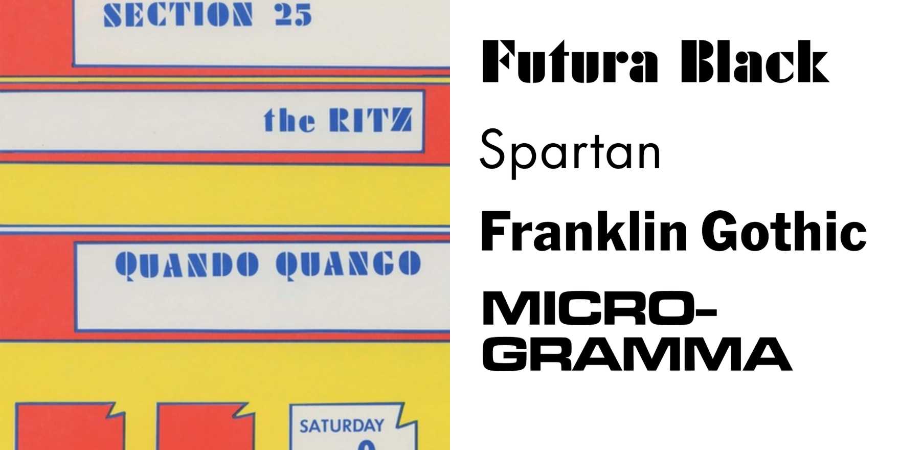 Section 25 and Quando Quango concert poster - Fonts In Use