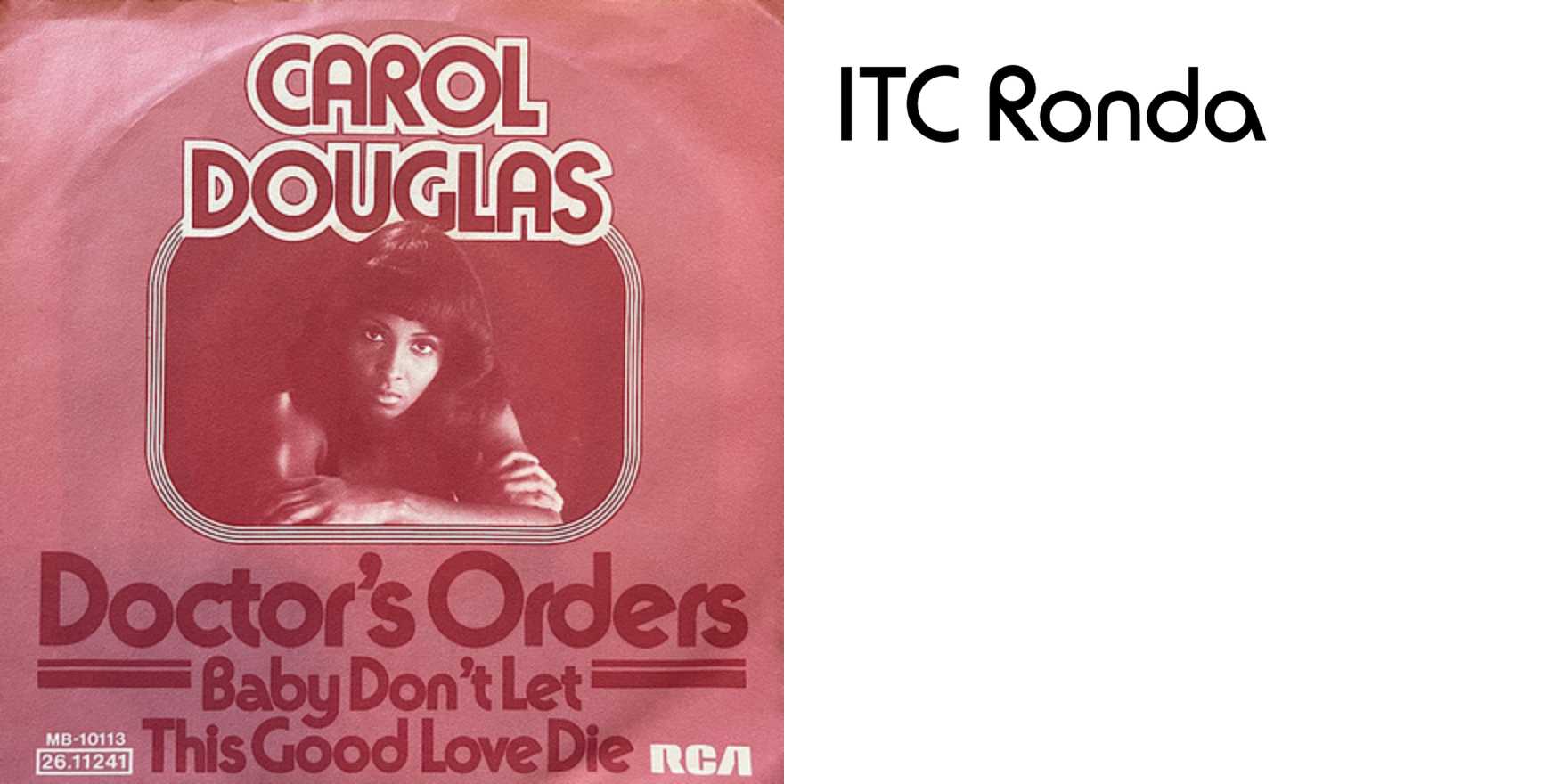 Carol Douglas – “Doctor’s Order” / “Baby Don’t Let This Good Love Die ...