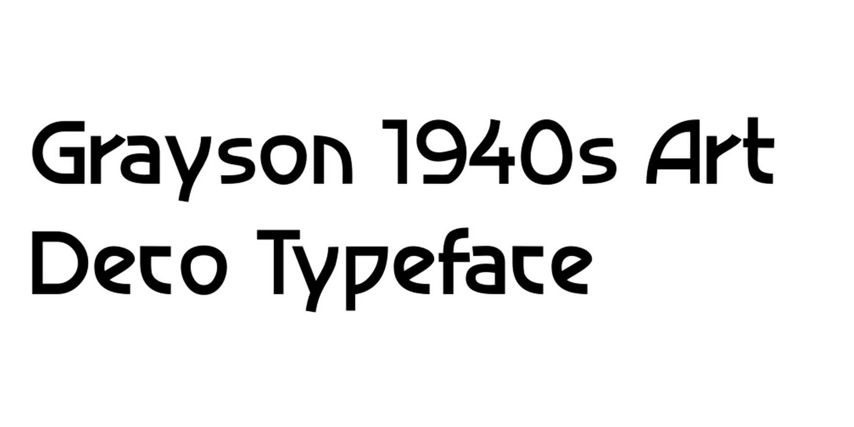 Grayson 1940s Art Deco Typeface in use - Fonts In Use